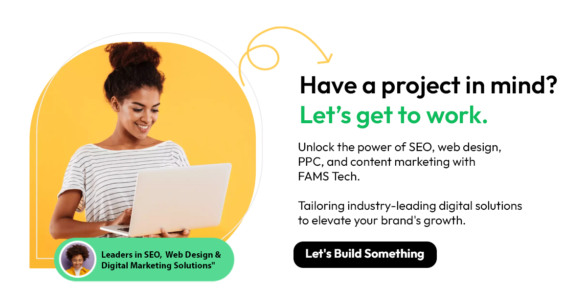 FAMS Tech: Premier Digital Marketing Solutions
